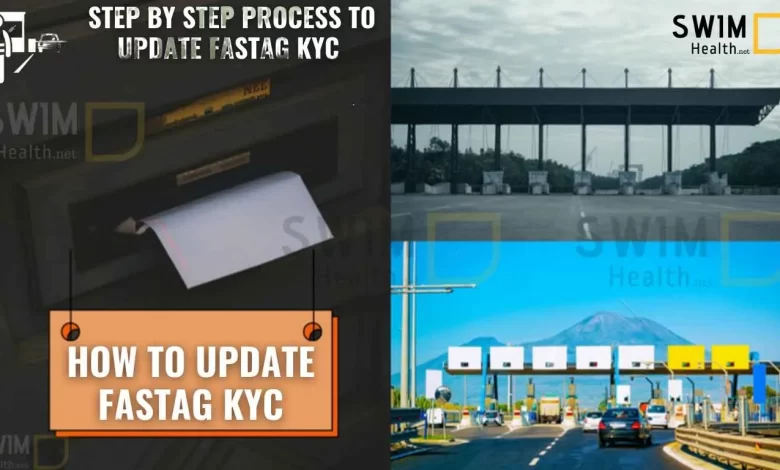 Step by Step Process FasTag KYC Update Online & Offline